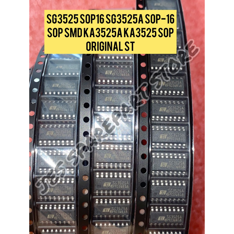 Jual SG3525A SG3525 SG3525AN SG 3525 A PWM Controller IC SOP16 SMD ORIGINAL ST | Shopee Indonesia