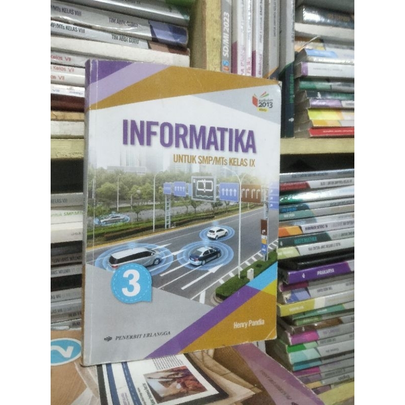 Jual BUKU INFORMATIKA KELAS UNTUK KELAS 9/IX/3 SMP MTS ERLANGGA REVISI | Shopee Indonesia