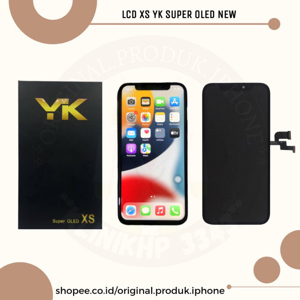 Jual LCD TOUCHSCREEN XS YK SUPER OLED NEW FULLSET | Shopee Indonesia