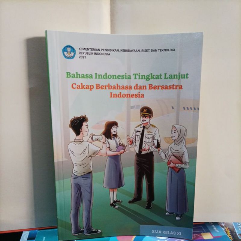 Jual Buku Pelajaran Bahasa Indonesia tingkat lanjut kelas 11 kurikulum merdeka cakap berbahasa ...