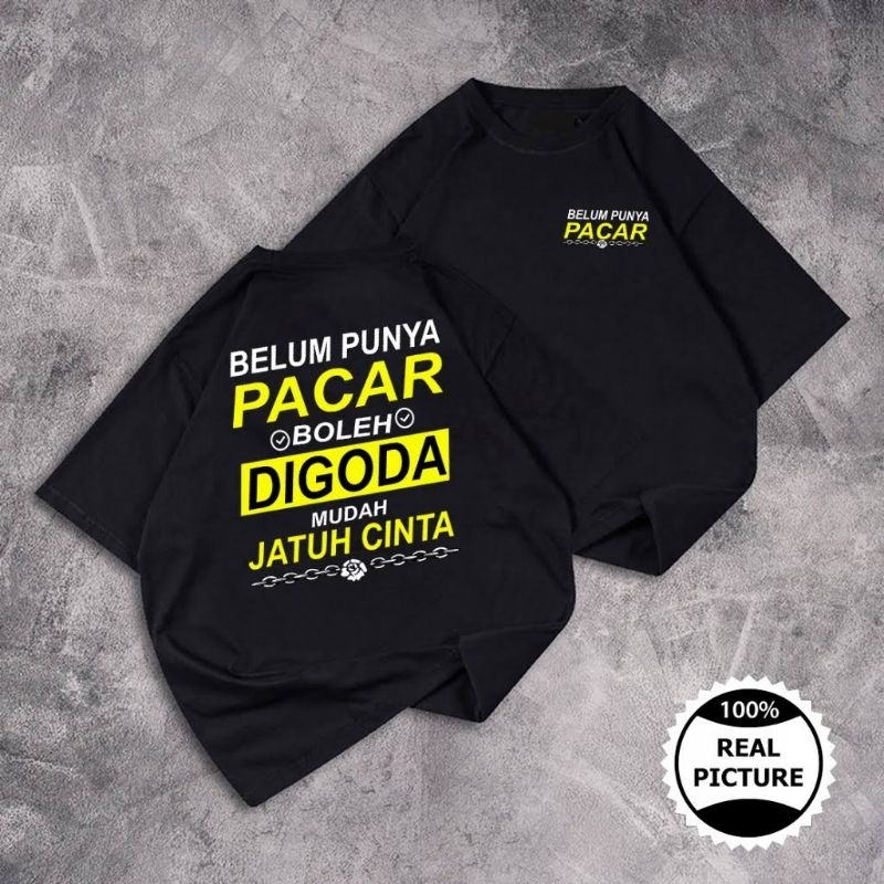 Jual kaos belum punya pacar | Shopee Indonesia Jual kaos belum punya pacar | Shopee Indonesia