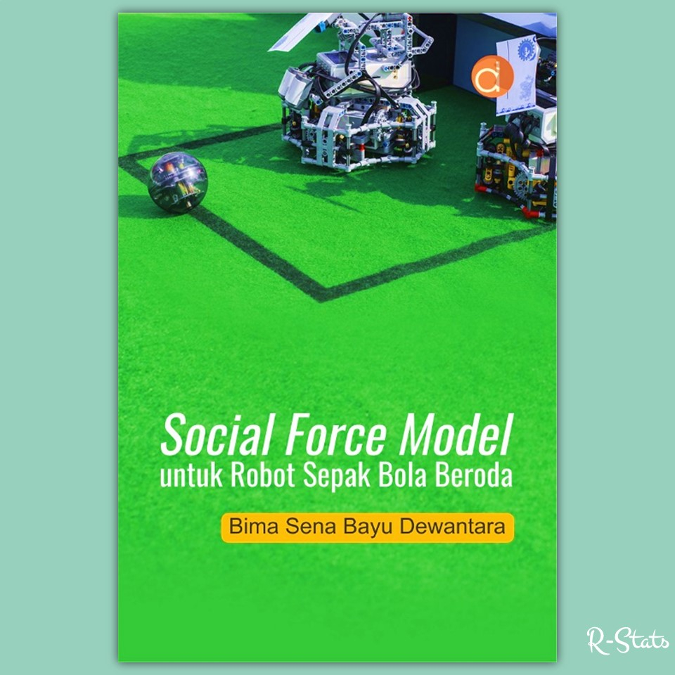 Jual Buku Social Force Model untuk Robot Sepak Bola Beroda - Bima Sena Bayu Dewantara | Shopee ...