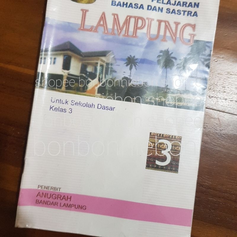 Jual BUKU BAHASA LAMPUNG KELAS 3 SD PELAJARAN BAHASA DAN SASTRA LAMPUNG ...