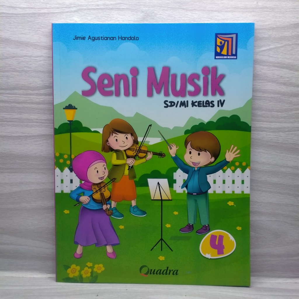 Jual Buku paket siswa Seni Musik Kelas 4 SD/MI kurikulum merdeka Quadra | Shopee Indonesia