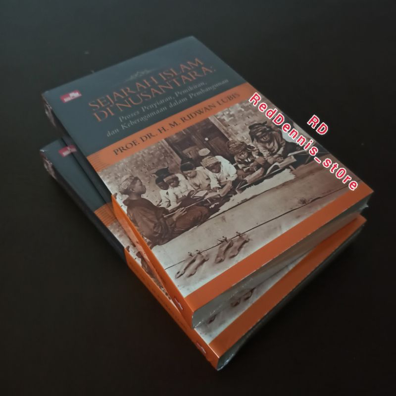 Jual Sejarah Islam di Nusantara: Proses Penyiaran, Pemikiran, dan Keberagamaan dalam Pembangunan ...