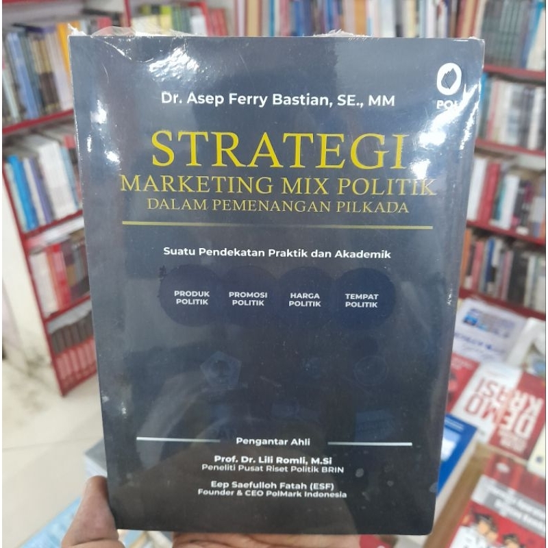Jual Strategi Marketing Mix Politik - Asep Ferry Bastian Buku Original | Shopee Indonesia