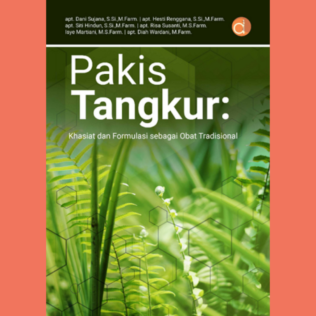 Jual Pakis Tangkur : Khasiat dan Formulasi Sebagai Obat Tradisional ...