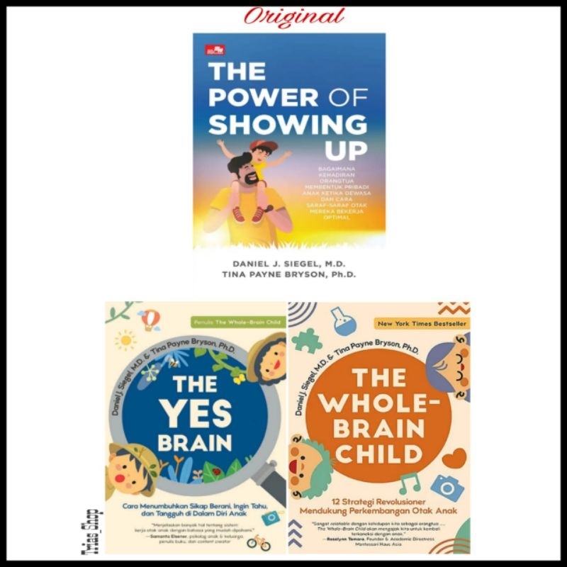 Jual Buku The Power Of Showing Up Dan The Yes Whole Brain Child By ...