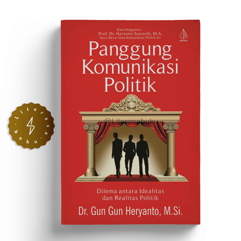 Jual Buku Panggung Komunikasi Politik - Gun Gun Heryanto | Shopee Indonesia
