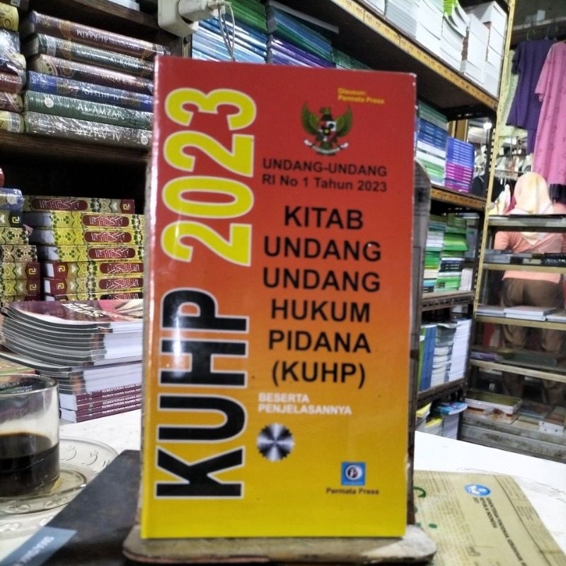 Jual BUKU KUHP 2023 (KITAB UNDANG UNDANG HUKUM PIDANA)Beserta ...