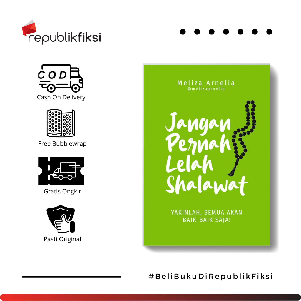 Jual Buku Jangan Pernah Lelah Shalawat - Meliza Arnelia - QultumMedia | Shopee Indonesia