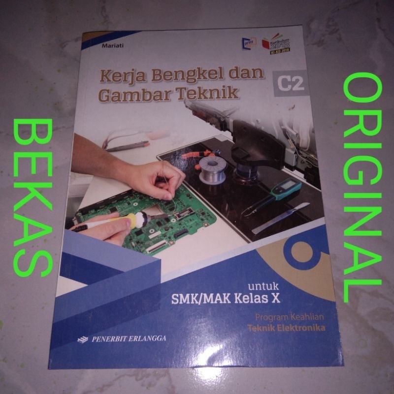 Jual Buku Kerja Bengkel dan Gambar Teknik C2 Kelas 10 X 1 I SMA SMK ...