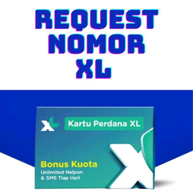 Jual Request Nomor Perdana XL. | Shopee Indonesia