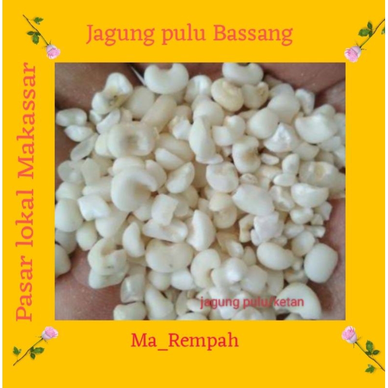 Jual Jagung Bassang pulu khas Makassar 1kg Mentah | Shopee Indonesia