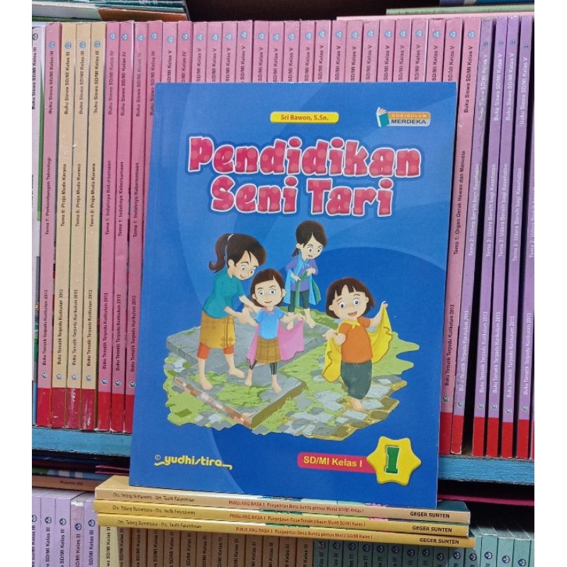 Jual BUKU PENDIDIKAN SENI TARI KELAS 1 SD/MI KURIKULUM MERDEKA PENERBIT YUDISTIRA | Shopee Indonesia