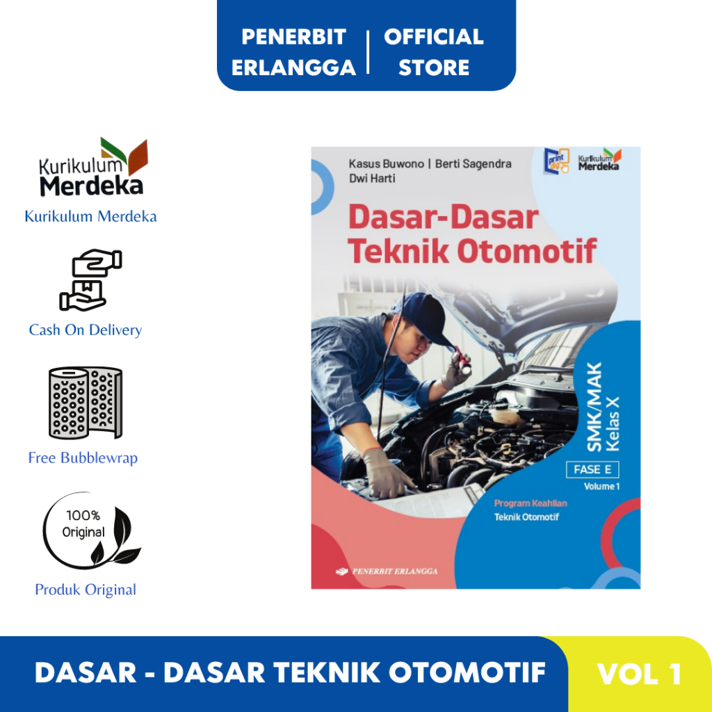 Jual DASAR2 TEKNIK OTOMOTIF SMK/MAK KLS.10 VOL.1 KURIKULUM MERDEKA -ERLANGGA | Shopee Indonesia