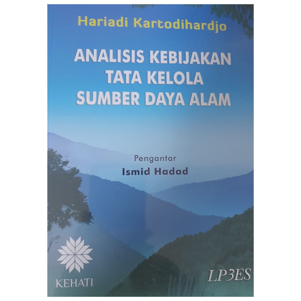 Jual Analisis Kebijakan Tata Kelola Sumber Daya Alam - Hariadi Kartodihardjo - LP3ES | Shopee ...