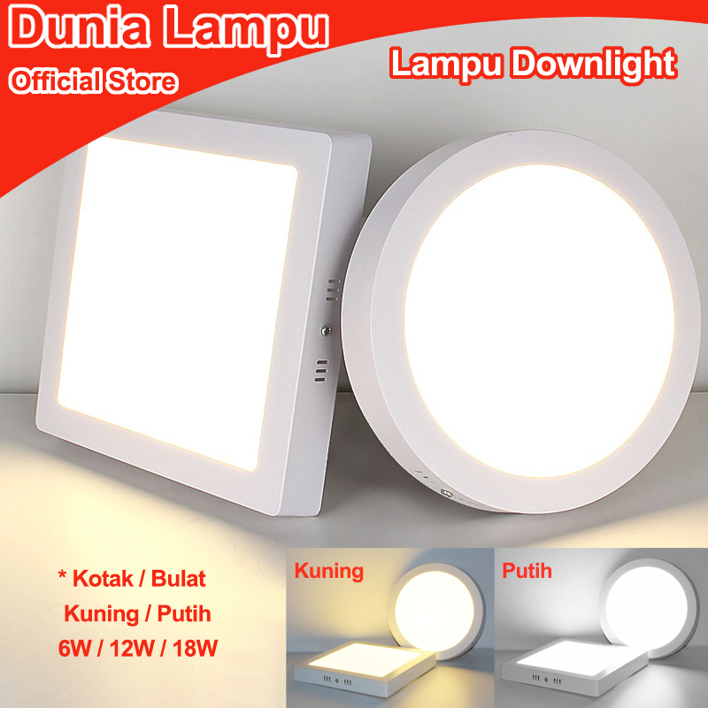 Jual Dunia Lampu LAMPU DOWNLIGHT PANEL LIGHT PANEL LED 6W 12W LAMPU LED ...