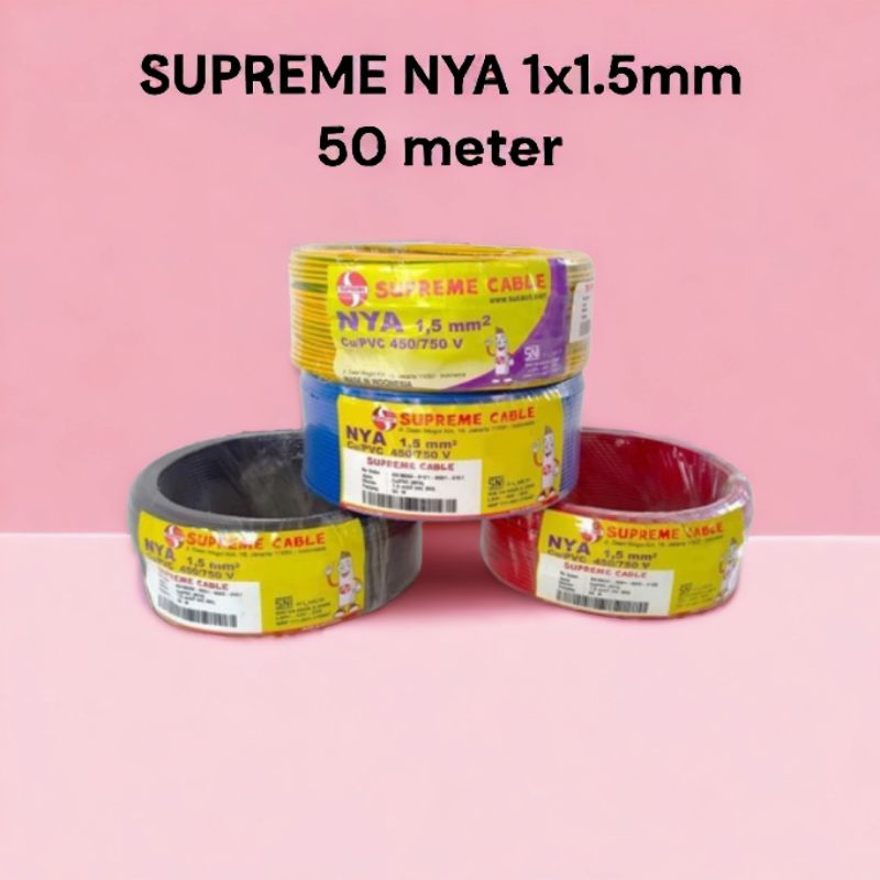Jual Kabel SUPREME NYA 1.5 mm 1 Roll 50 Meter / SUPREME NYA 1,5 mm 50m Hitam Merah Biru Kuning ...