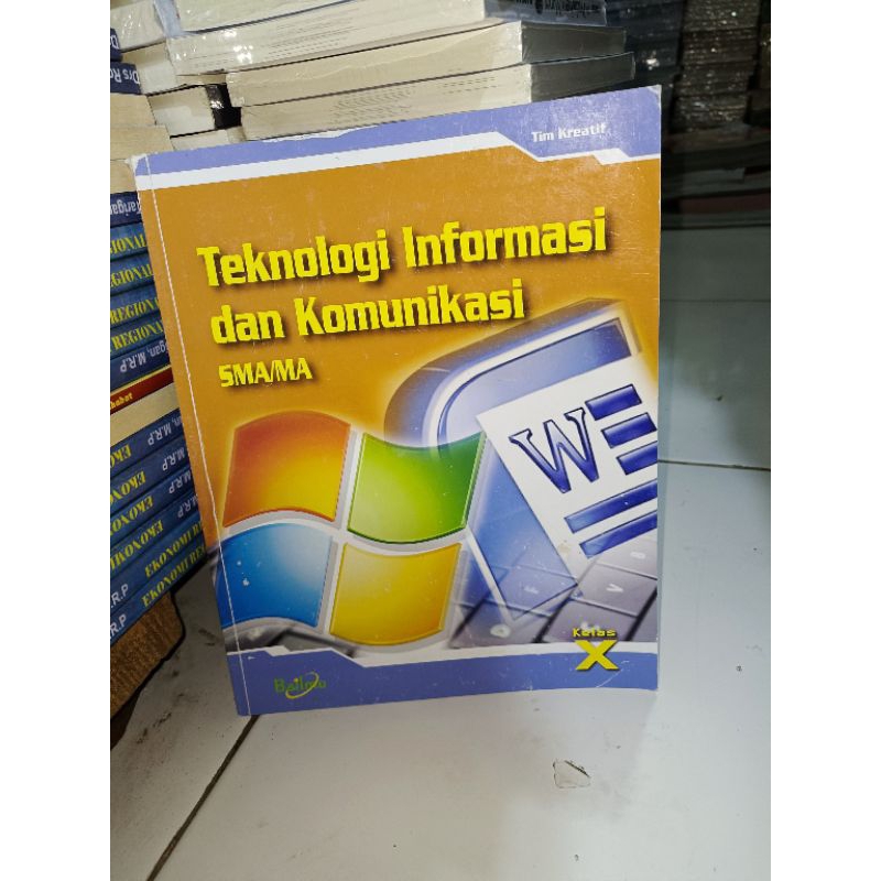 Jual ORIGINAL BEKAS BUKU TIK TEKNOLOGI INFORMASI DAN KOMUNIKASI KELAS 1 X SMA BAILMU | Shopee ...