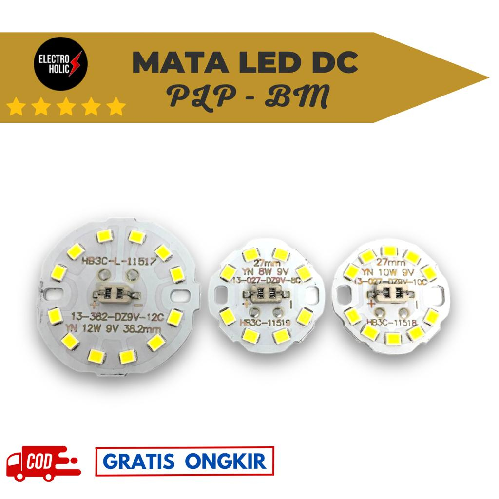 Jual LED DC PLP Kode BM Custom - Modul PCB Mata Lampu All Varian Watt ...