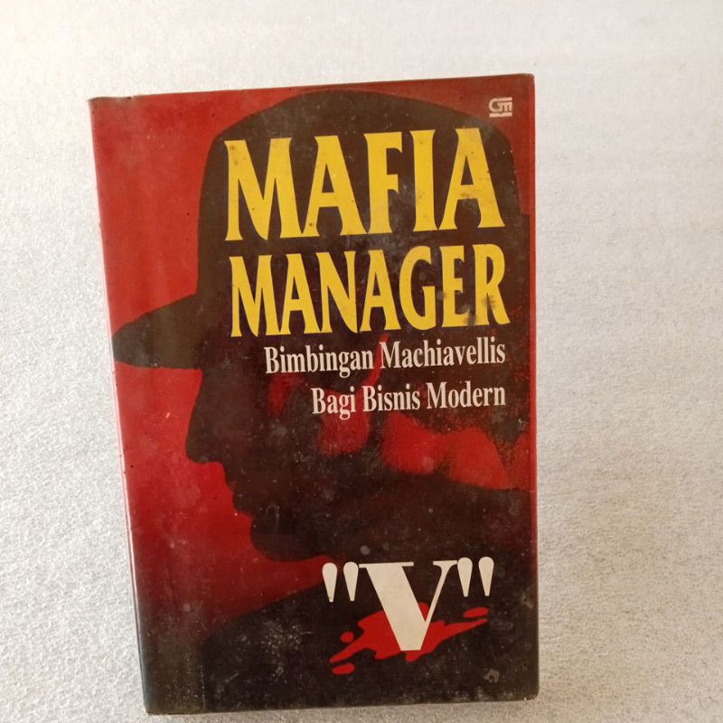 Jual Buku Mafia Manager Bimbingan Machiavellis Bagi bisnis Moderen V ...