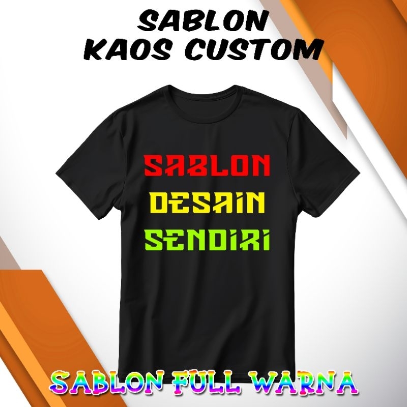 Jual KAOS SABLON CUSTOM DESAIN SENDIRI SUKA SUKA LOGO NAMA FOTO || SABLON DTF | Shopee Indonesia