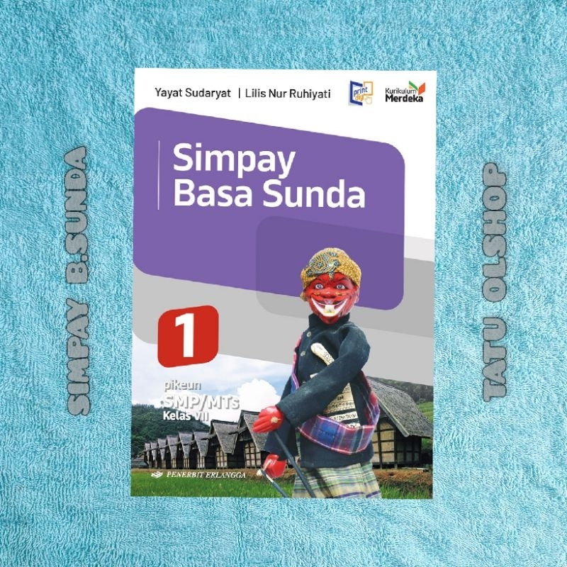Jual Buku Kurikulum Merdeka Simpay Basa Sunda SMP Kelas 7 VII 1 ...