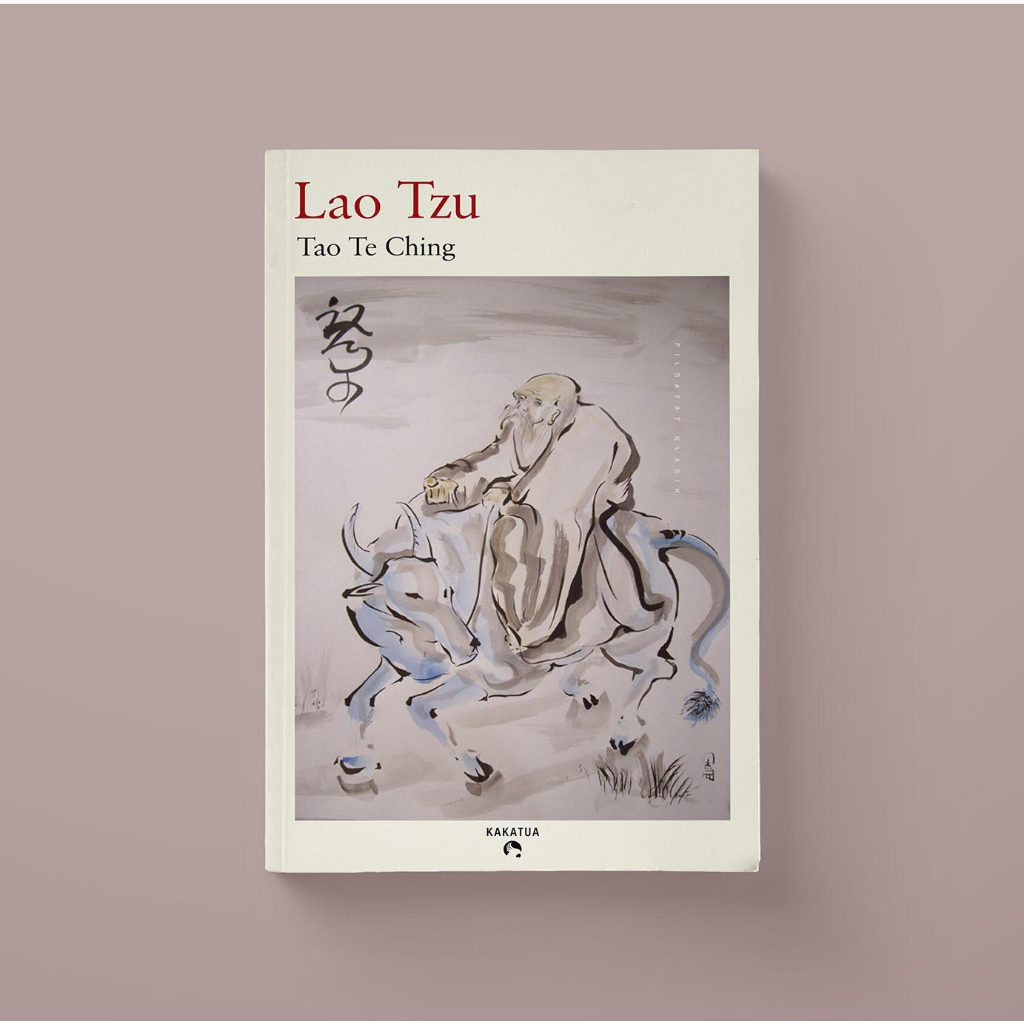 Jual Buku Tao Te Ching - Lao Tzu – Kakatua | Shopee Indonesia