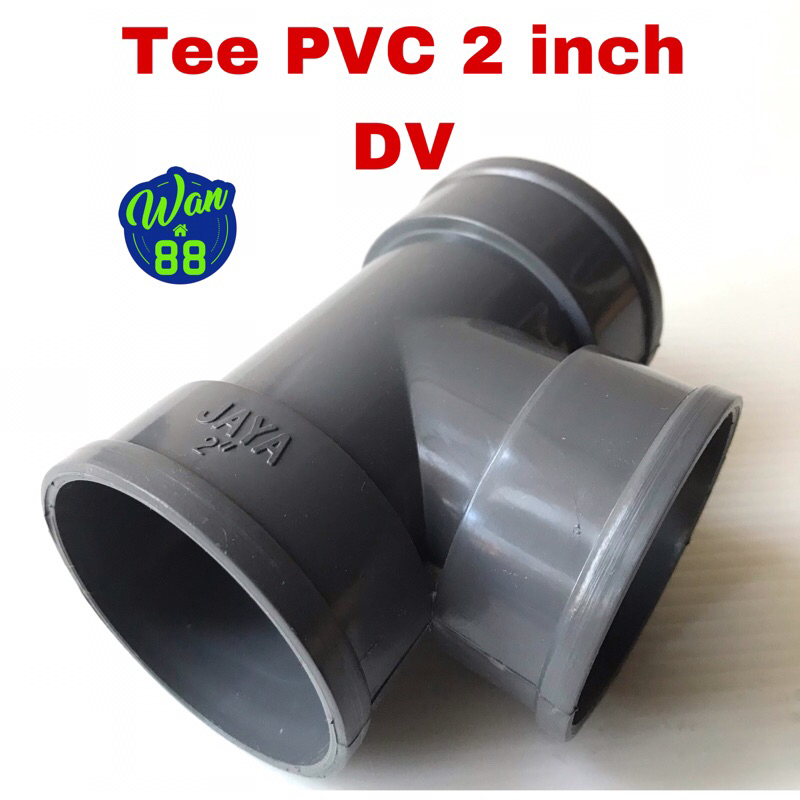 Jual Tee PVC 2” inch DV Jaya | Shopee Indonesia