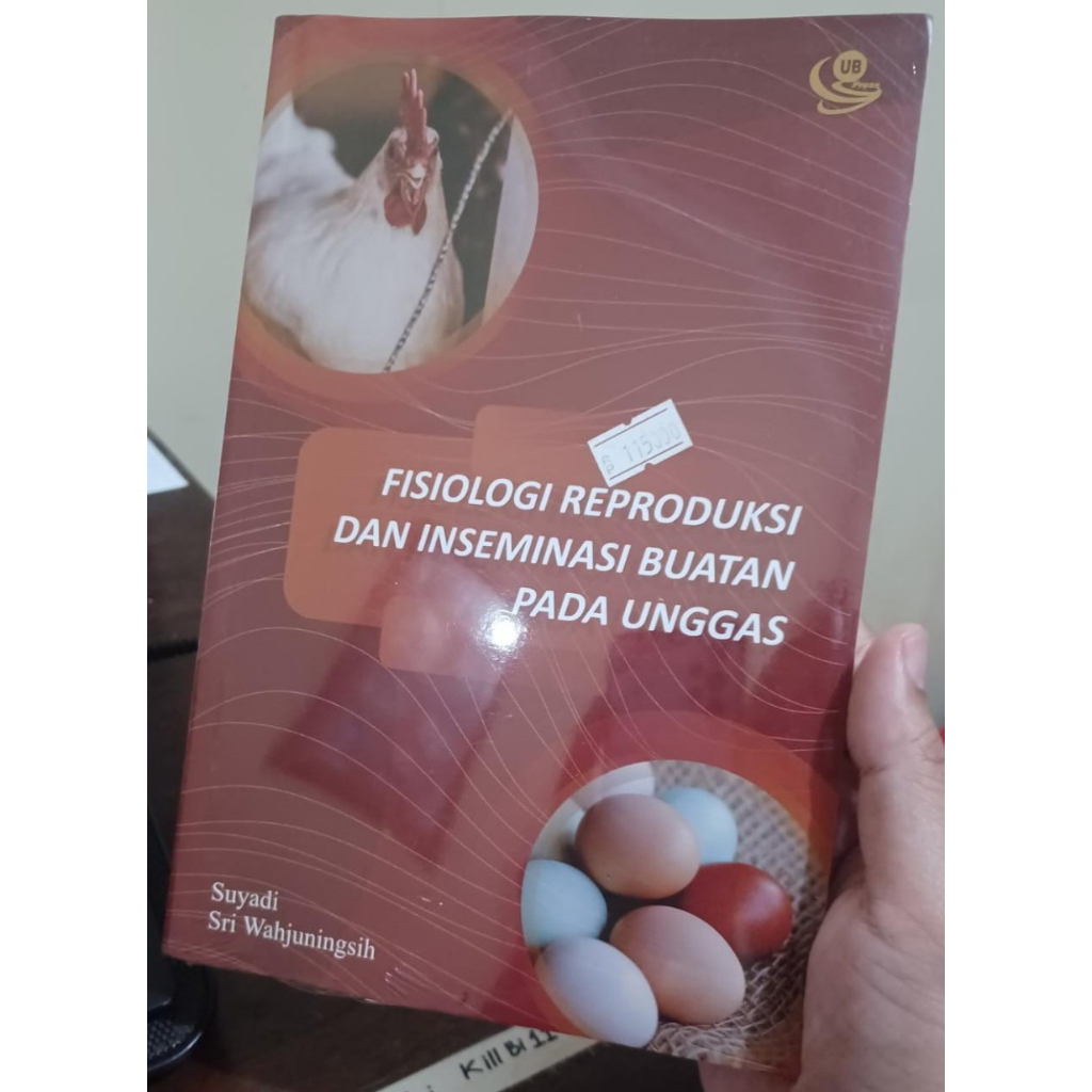 Jual Buku Fisiologi Reproduksi dan Inseminasi Buatan Pada Unggas - UB Press | Shopee Indonesia