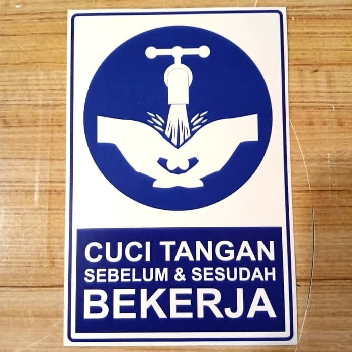 Jual Sign Akrilik Cuci Tangan Sebelum Dan Sesudah Bekerja UK 15x20cm ...