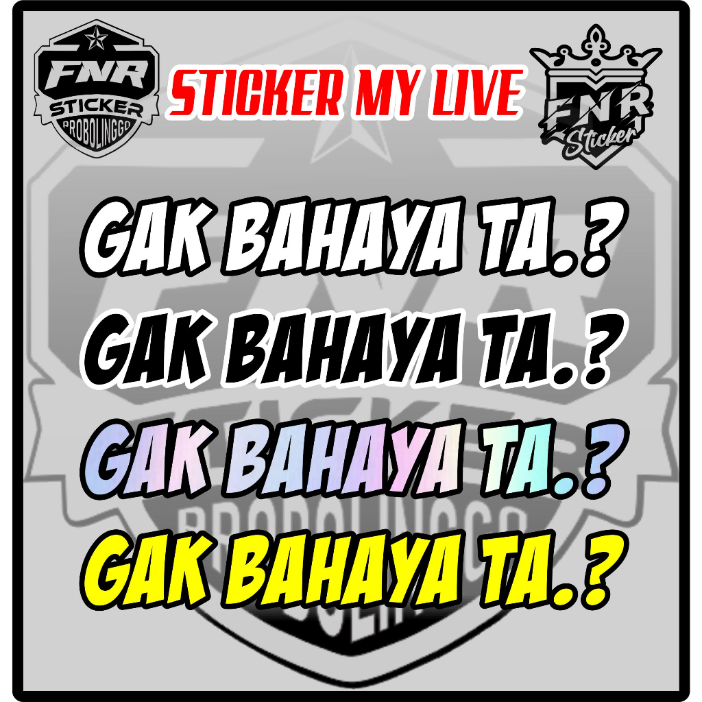 Jual Stiker Gak bahaya ta? / stiker racing viral / stiker motor ... Jual Stiker Gak bahaya ta? / stiker racing viral / stiker motor ...