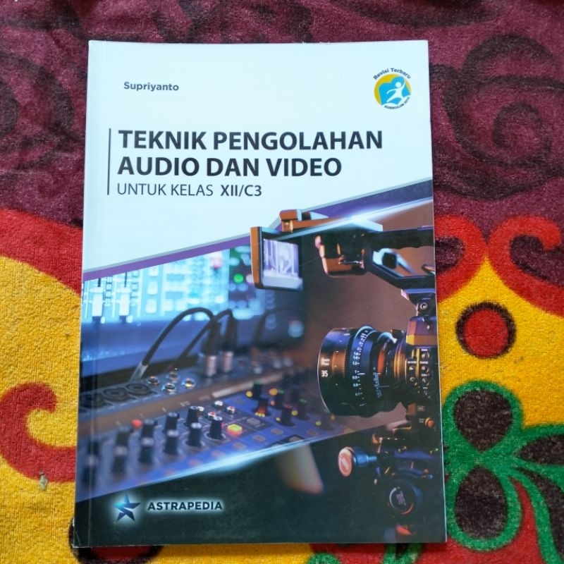 Jual Original Buku Teknik Pengolahan Audio Dan Video Kelas 12 C3 Smk