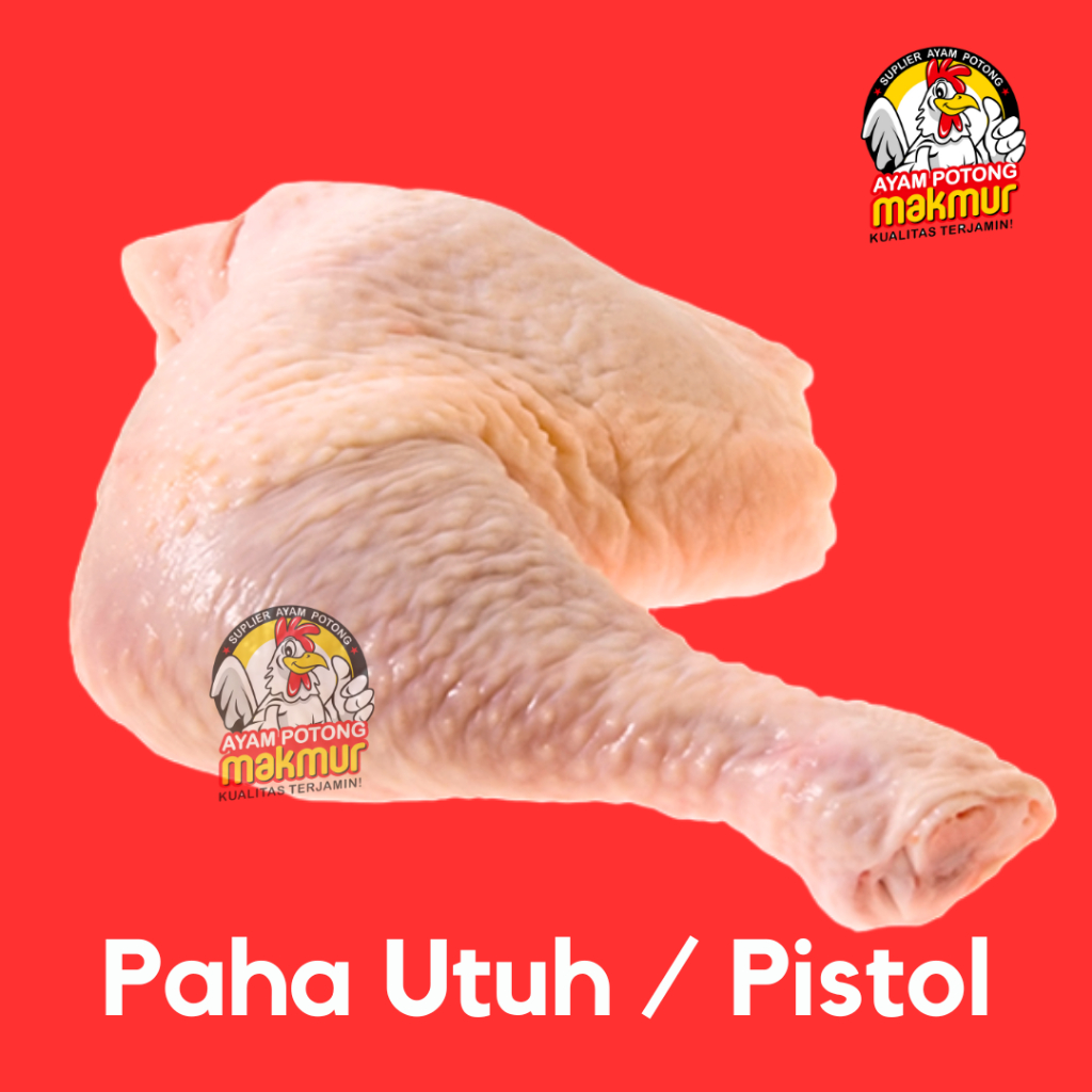 Jual Paha Ayam Utuh / Paha Pistol | Shopee Indonesia