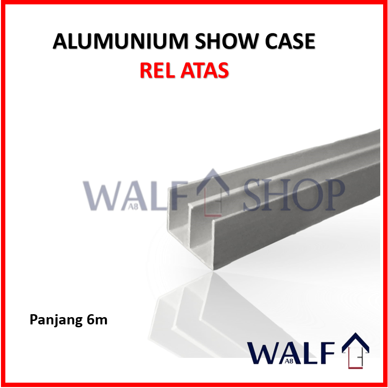 Jual Rel Atas Alumunium 6 Meter | Show Case Rel Atas TOLONG BACA ...