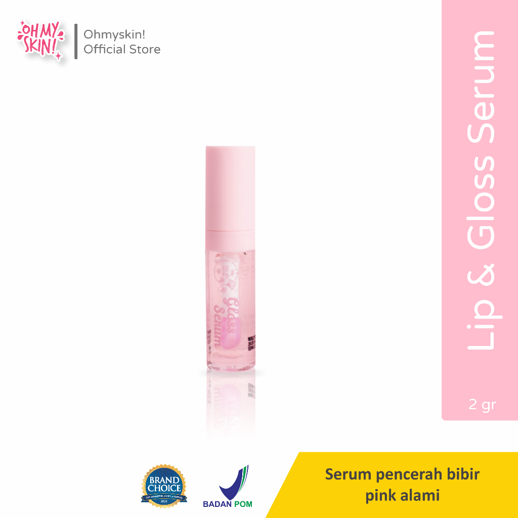 Jual Oh My Skin! Lip & Gloss Hydrating Serum with New Formula Pencerah Bibir Pink Alami | Shopee ...