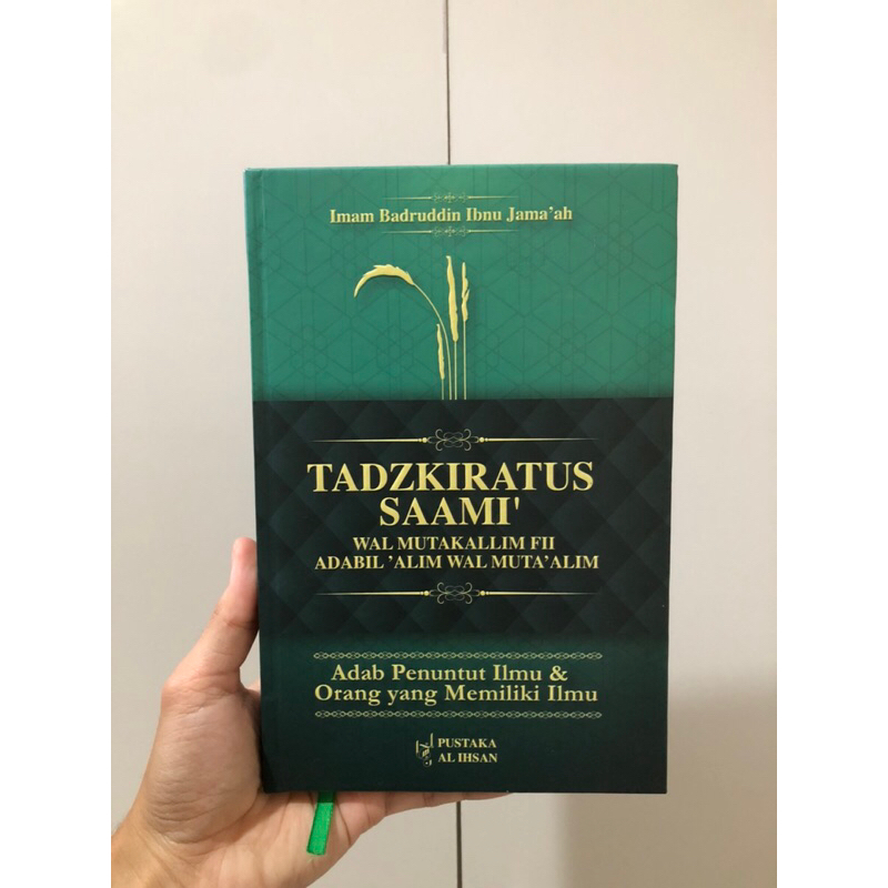Jual Buku / Kitab Tadzkiratus Saami’ Wal Mutakallim Fii Adabil’Alim Wal ...