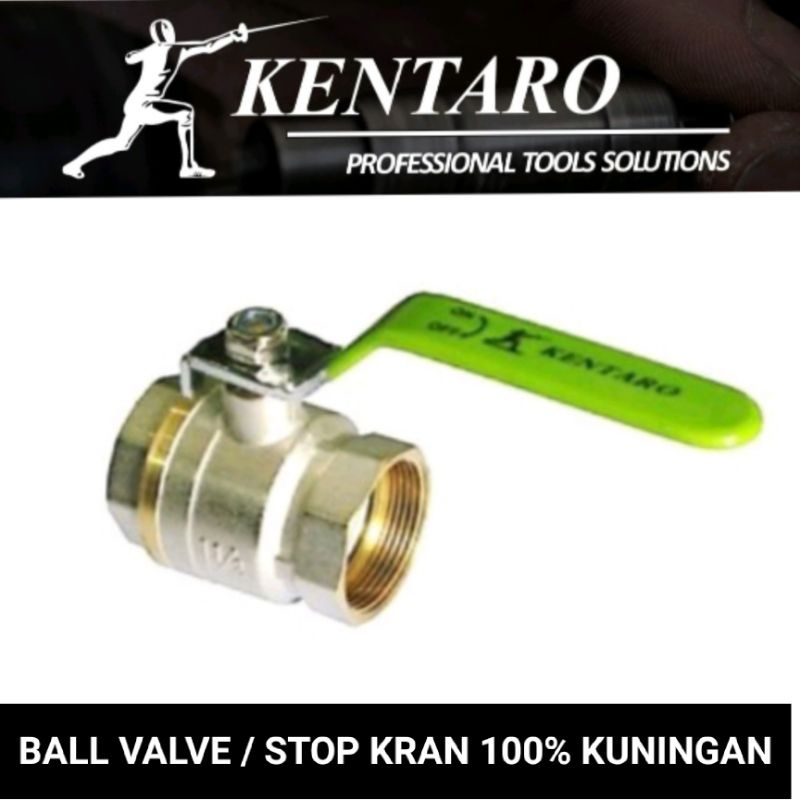 Jual BALL VALVE / STOP KRAN BODY KUNINGAN KENTARO JAPAN QUALITY ...