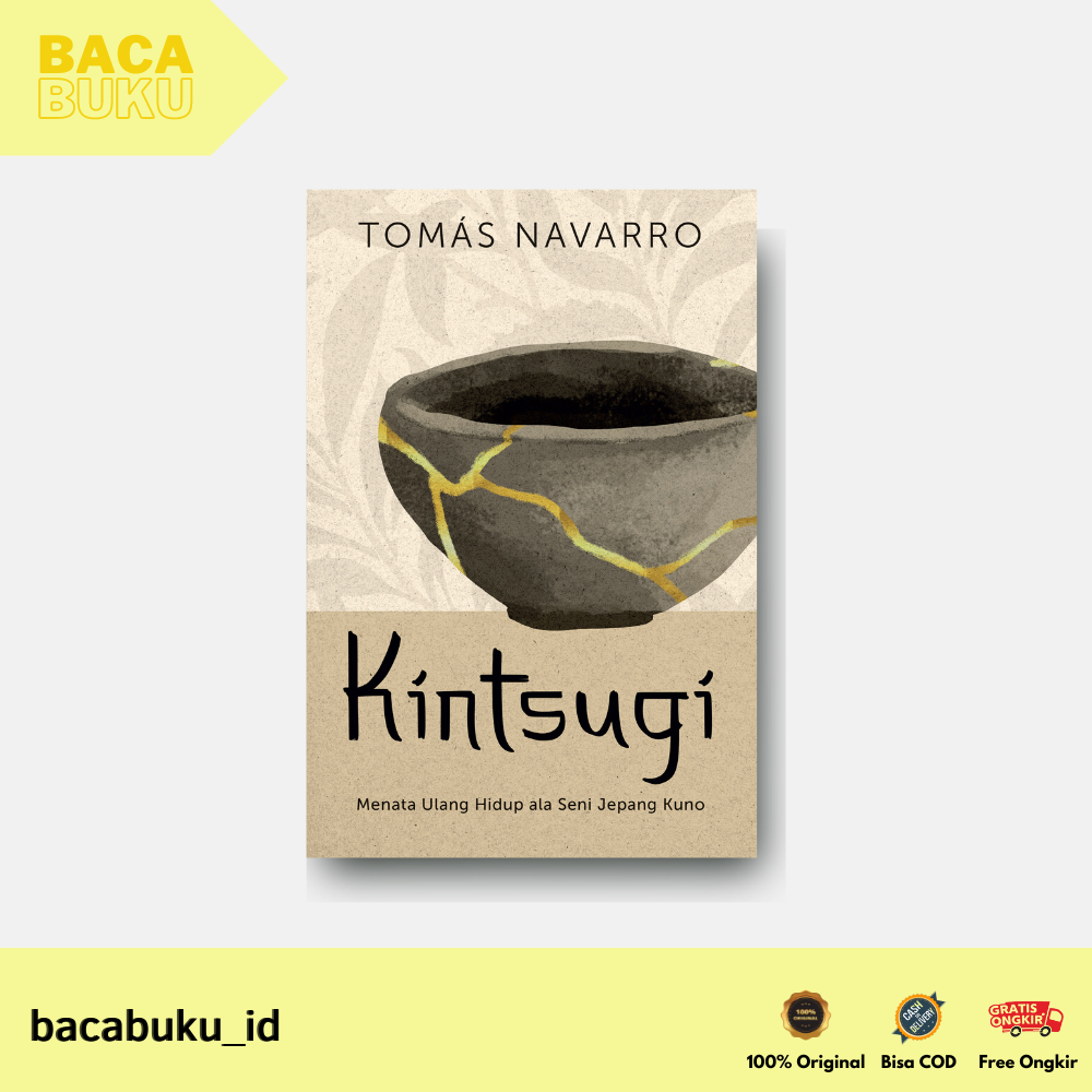 Jual BUKU KINTSUGI by Tomas Navarro - Penerbit Republika | Shopee Indonesia