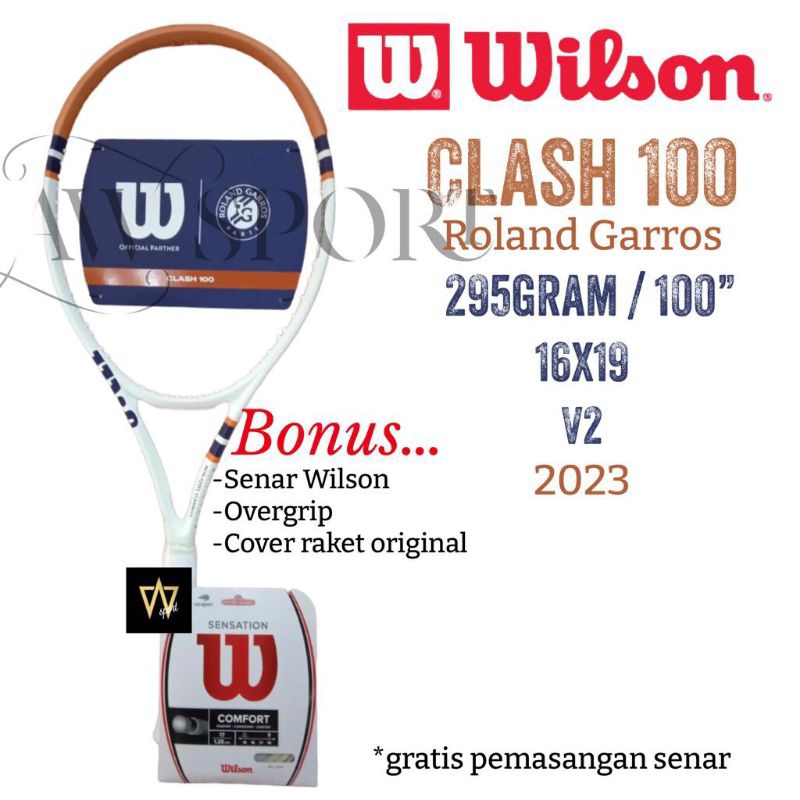 Jual Raket Tenis Wilson CLASH 100 ROLAND GARROS 2023 Berat : 295g Original | Shopee Indonesia