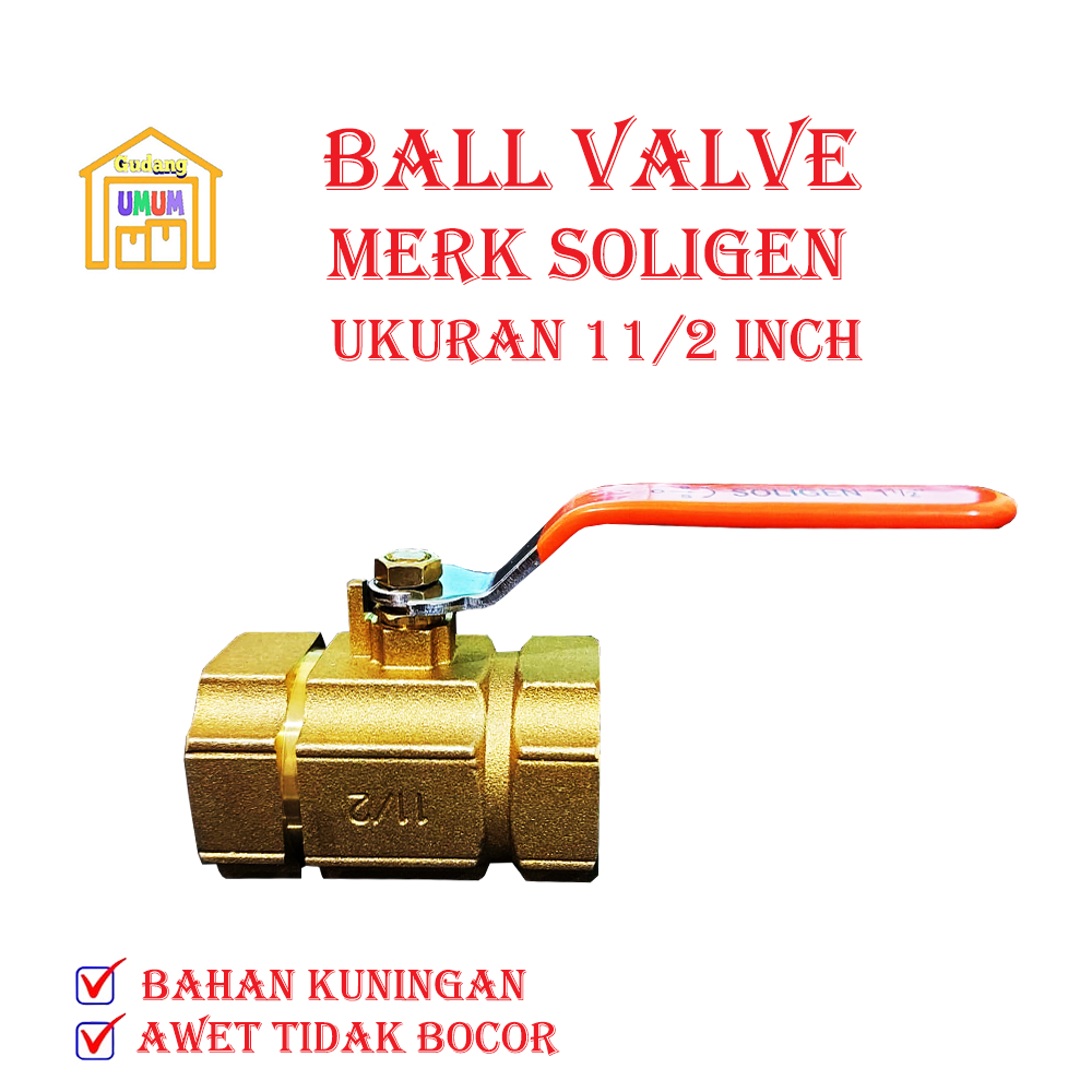 Jual Ball Valve Kuningan SOLIGEN 1 1/2 Inch STOP KRAN Keran Air 1.5 ...