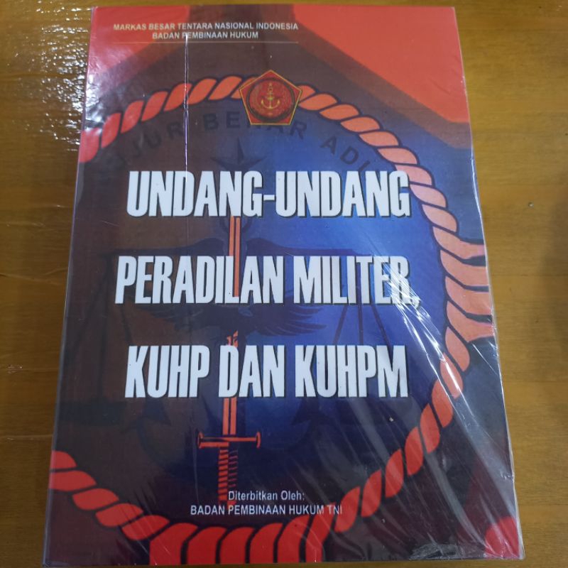 Jual BUKU UNDANG-UNDANG PERADILAN MILITER, KUHP DAN KUHPM 2021 | Shopee ...