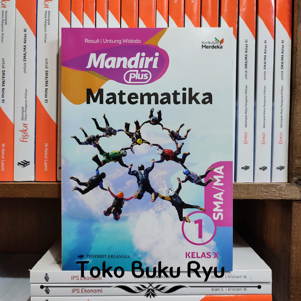 Jual Buku Mandiri Plus Matematika Kelas 10 SMA Kurikulum Merdeka Erlangga | Shopee Indonesia