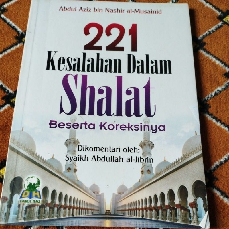 Jual Buku 221 Kesalahan Dalam Shalat Beserta Koreksinya | Shopee Indonesia