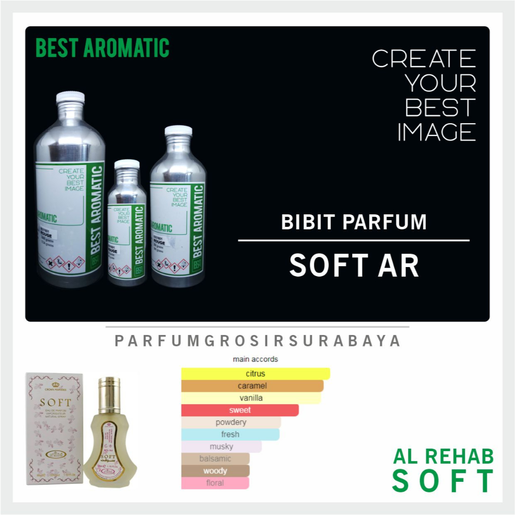 Jual Bibit Parfum - SOFT AR | Soft ar Rehab | Best Aromatic | Segel ...