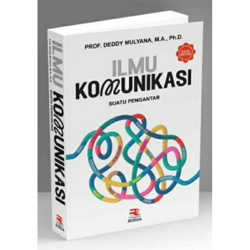Jual BUKU ILMU KOMUNIKASI SUATU PENGANTAR Deddy Mulyana ORIGINAL | Shopee Indonesia