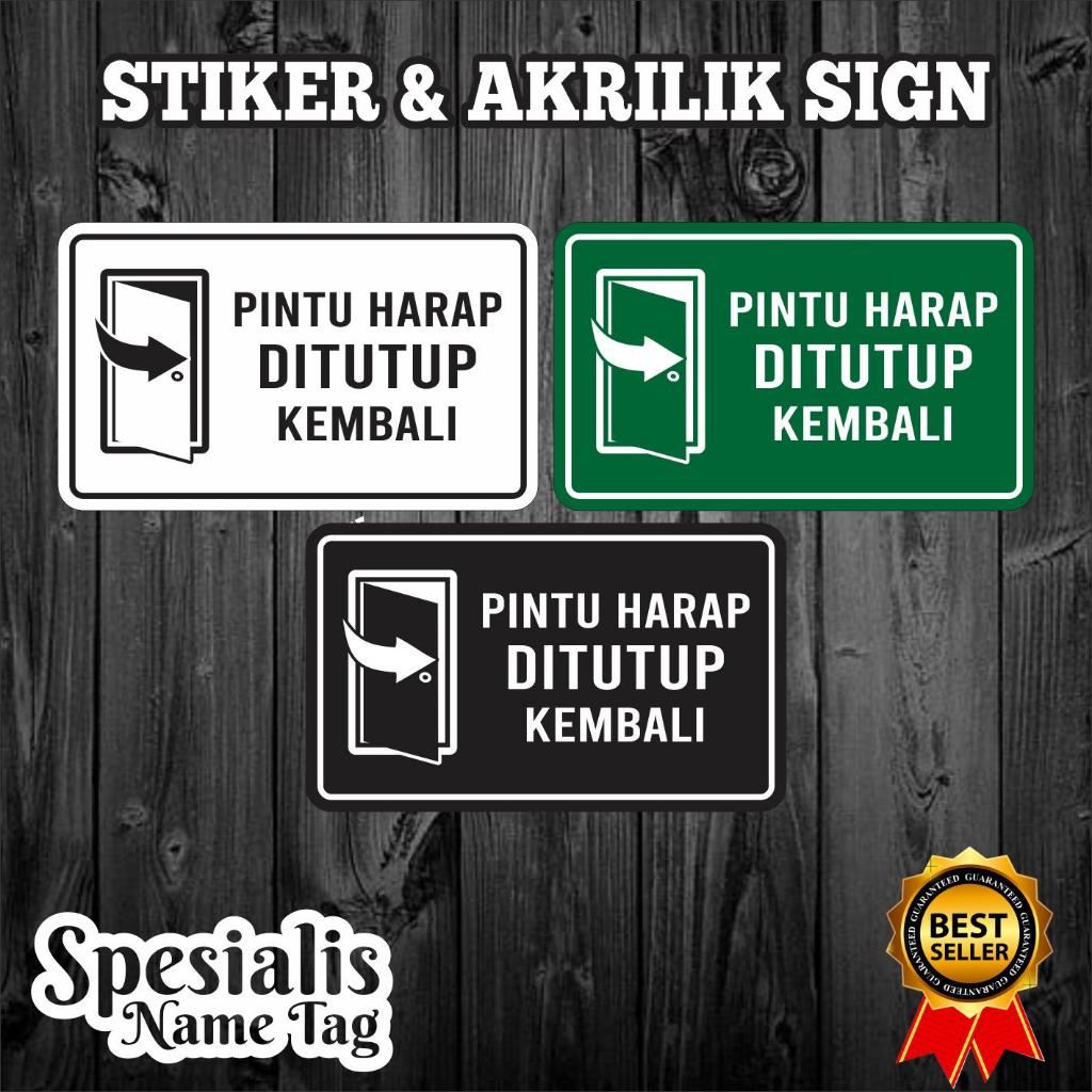 Jual UV Print SIGN AKRILIK - PINTU HARAP DITUTUP KEMBALI - HITAM EMAS ...