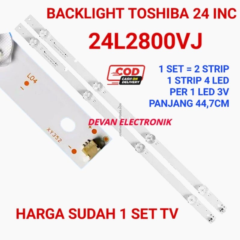 Jual BACKLIGHT TV TOSHIBA 24 IN 24L2800VJ LAMPU LED TV TOSHIBA 24L2800VJ BACKLIGHT TV TOSHIBA ...