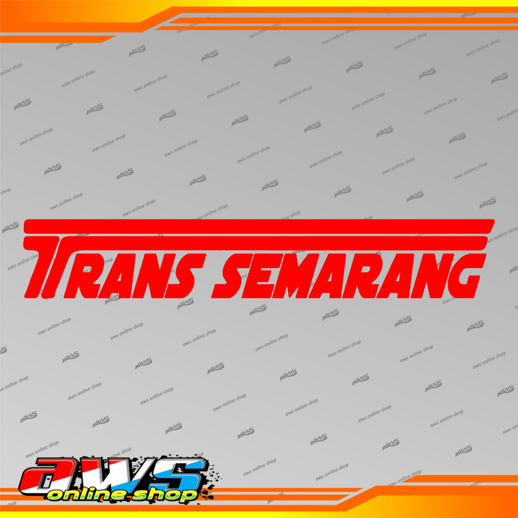 Jual Sticker Trans Semarang | Shopee Indonesia